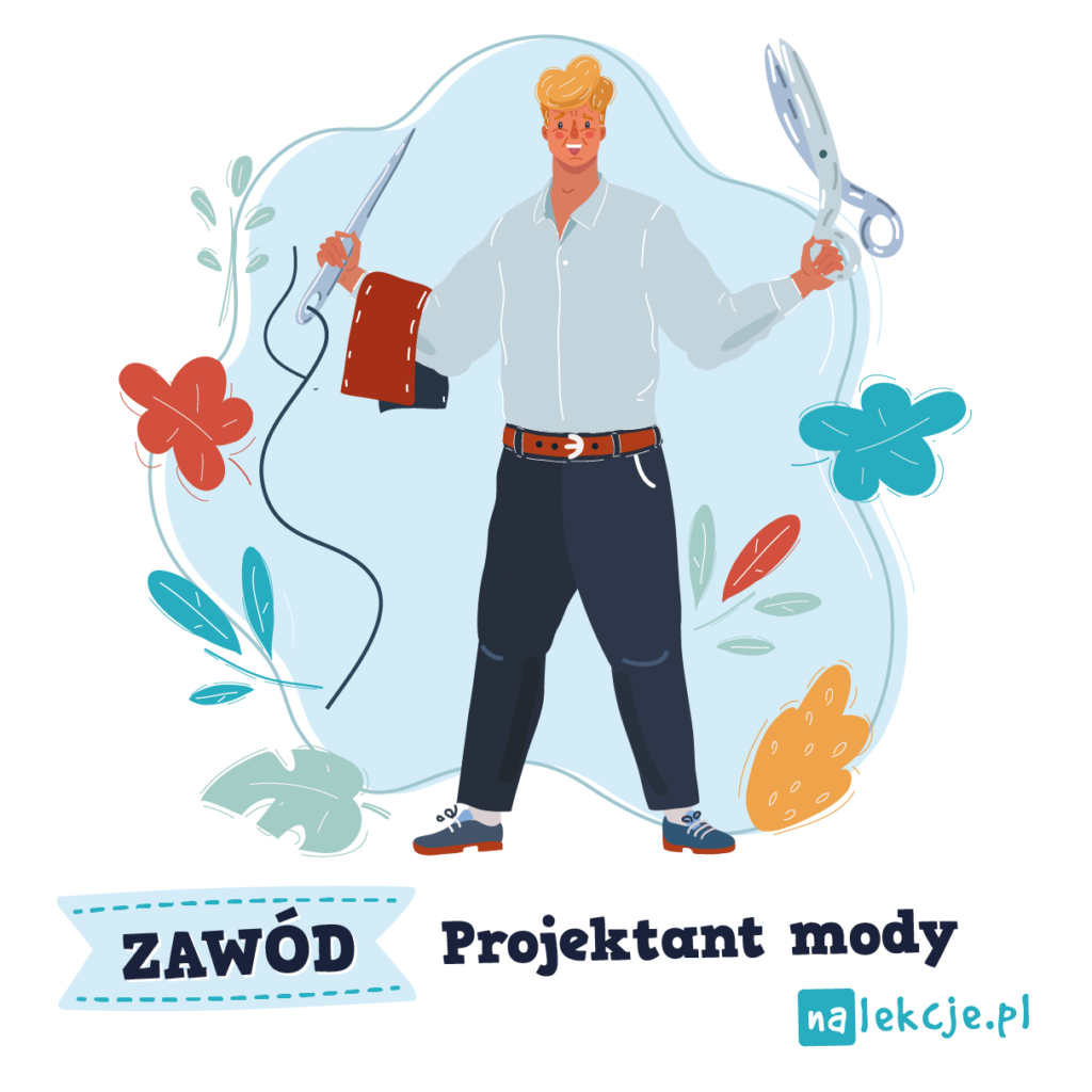 Zawód czy zawód – projektant mody – nalekcje.pl